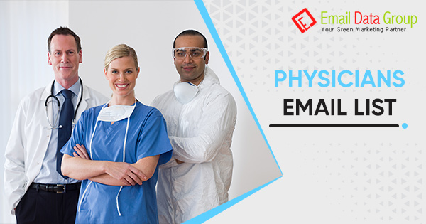 Physician Email List | 100% Verified Physician Email Database